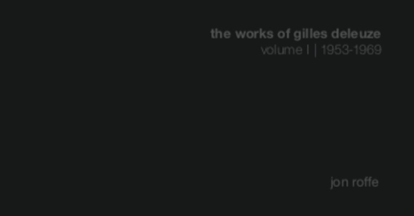 Book Launch: Jon Roffe Deleuze Vol 1 - MSCP